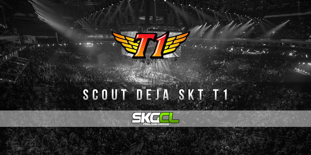 Scout deja SKT T1 » Hero Network